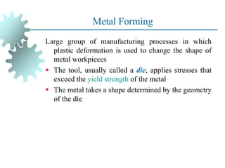 Principles of Major Manufacturing process | PPT