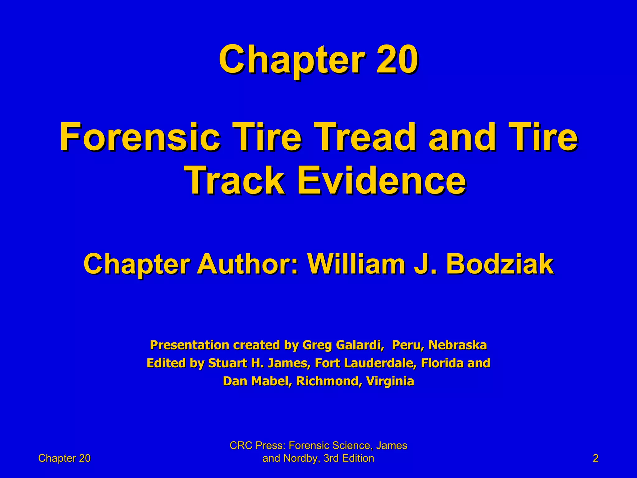 20 Forensic Science Powerpoint Chapter 20 Forensic Tire Impress | PPT