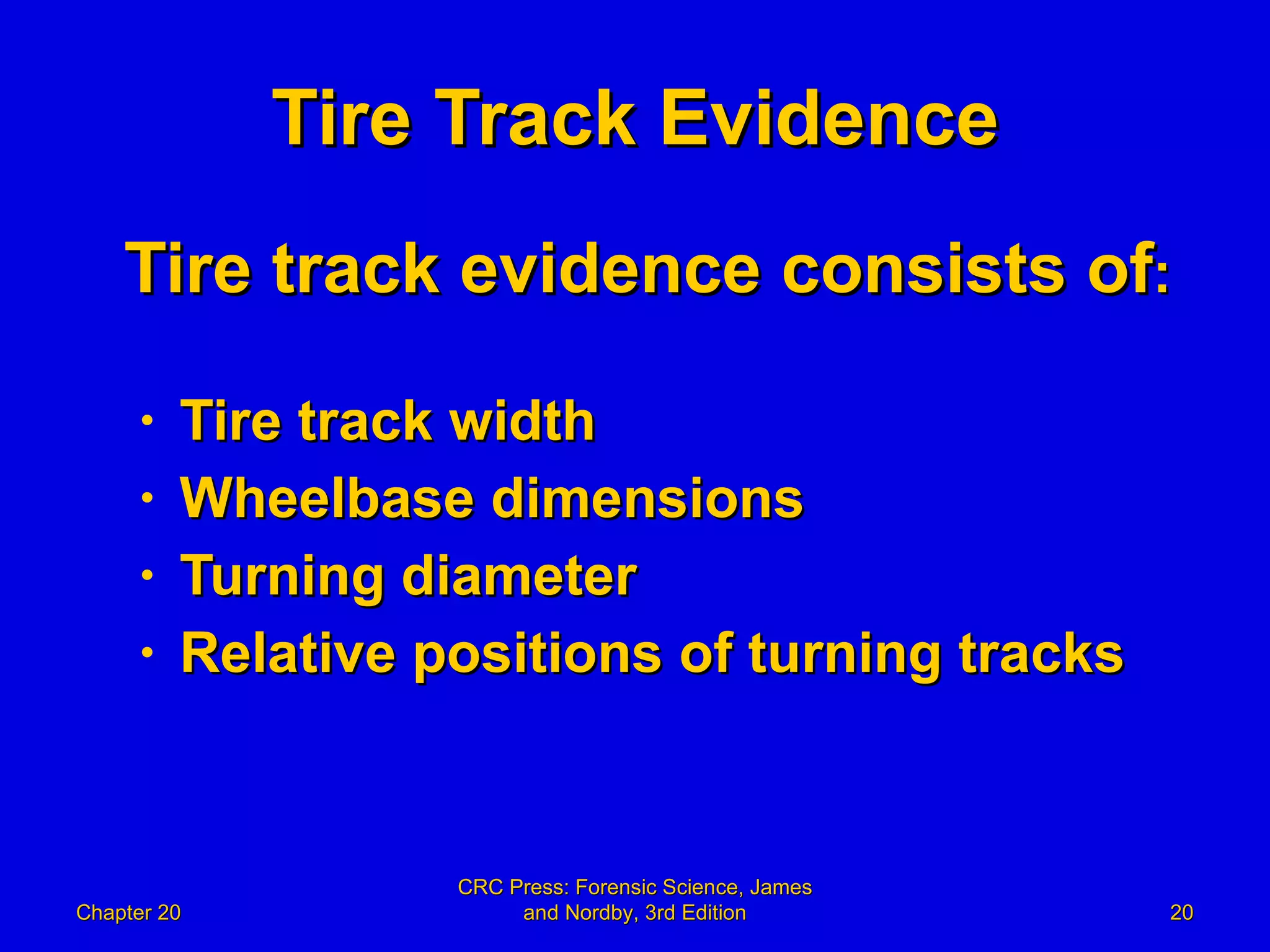 20 Forensic Science Powerpoint Chapter 20 Forensic Tire Impress | PPT