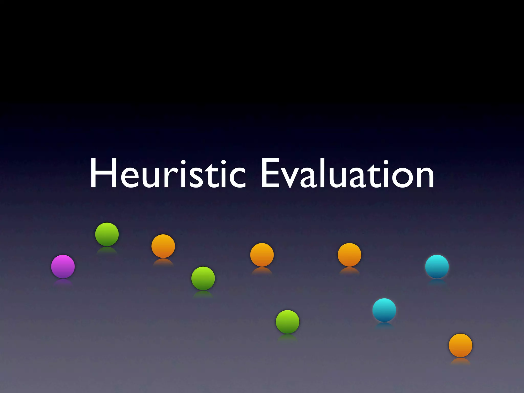 heuristic evaluation | PPT
