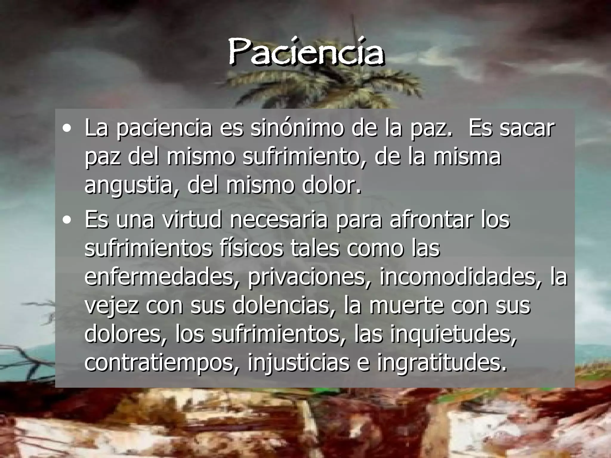 La Paciencia | PPT