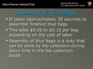 Rich Lechleitner - The Blue-Bag Carry-out System in Mt. Rainier ...