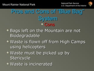 Rich Lechleitner - The Blue-Bag Carry-out System in Mt. Rainier ...