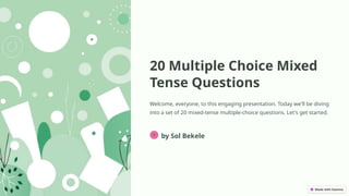Mixed-Tense-Questions for different levels of learners.pptx