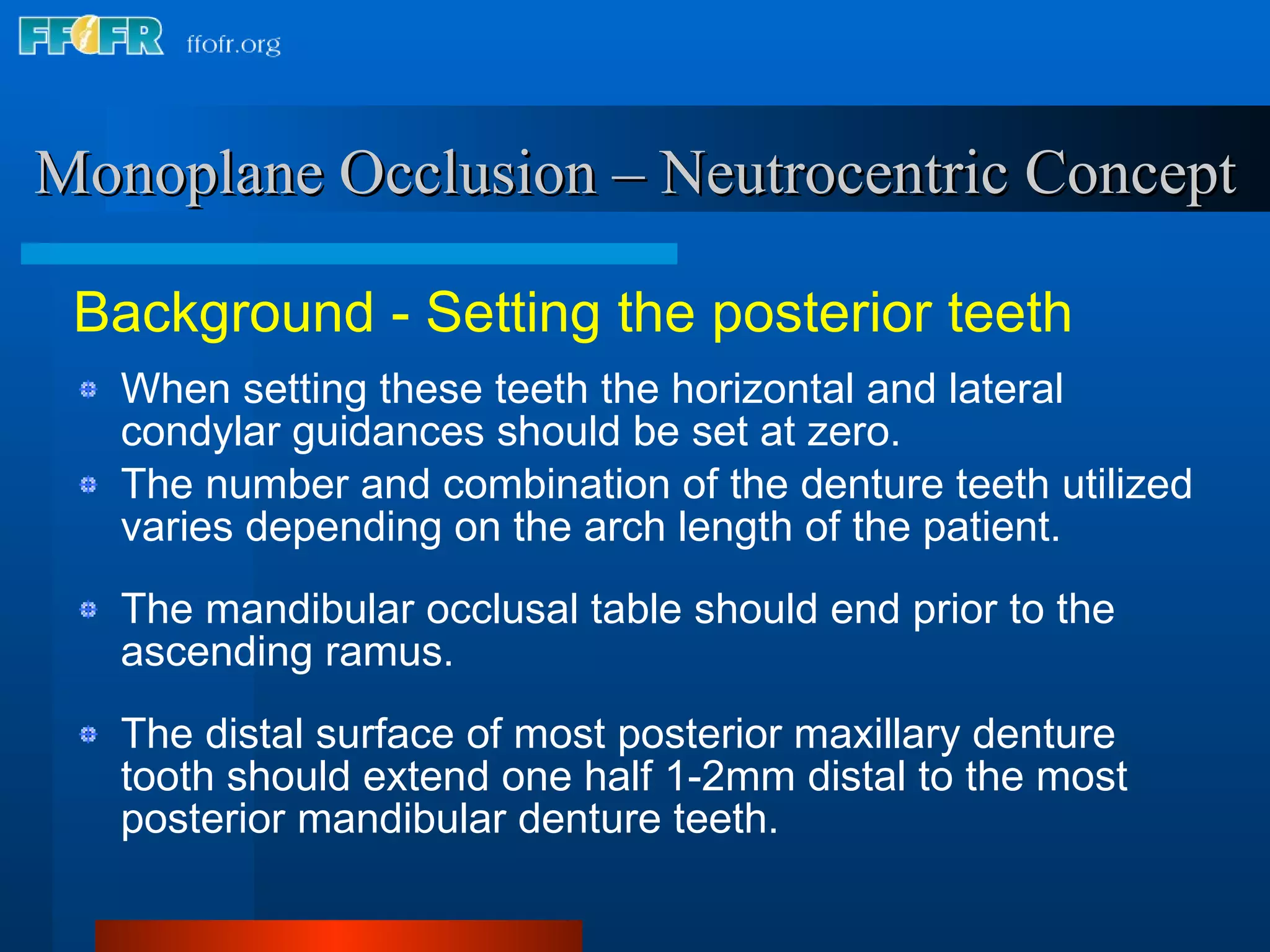 20.occlusal schemes monoplane-neutrocentric concept | PPT