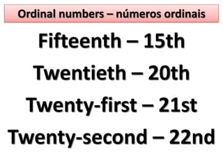 20 ordinal numbers – números ordinais - faixa 47 - pg. 139 | PPT