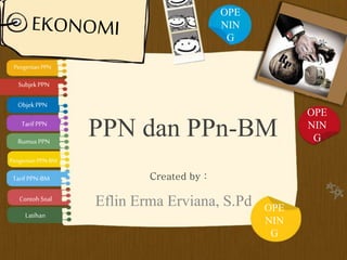 PPN dan PPN-BM | PPT