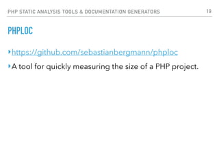 20 PHP Static Analysis and Documentation Generators #burningkeyboards | PPT