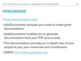 20 PHP Static Analysis and Documentation Generators #burningkeyboards | PDF