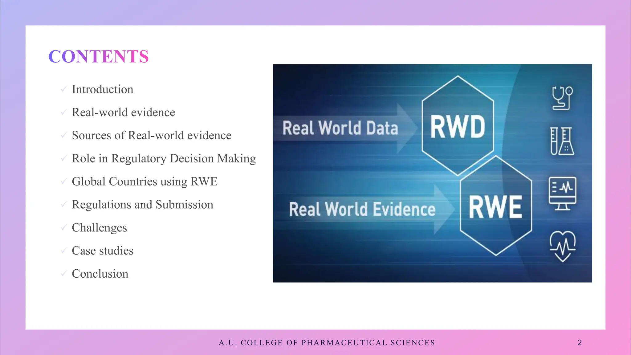 Real-world evidence and its role in Regulatory Decision Making | PPTX