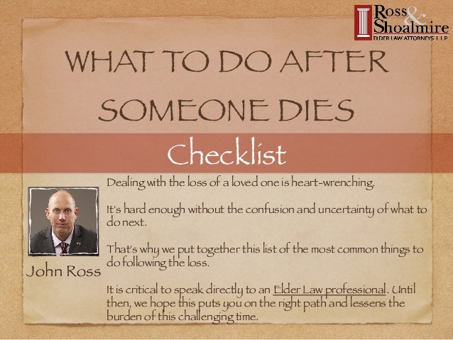 What To Do After Someone Dies A Checklist what-to-do-after-someone-dies-a-checklist