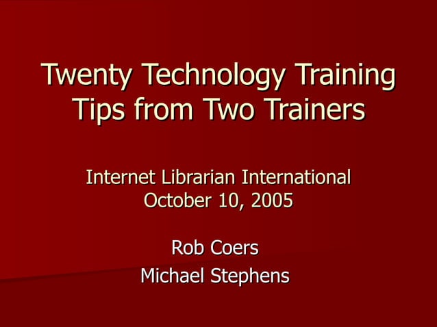 20 Technology training tips | PPT