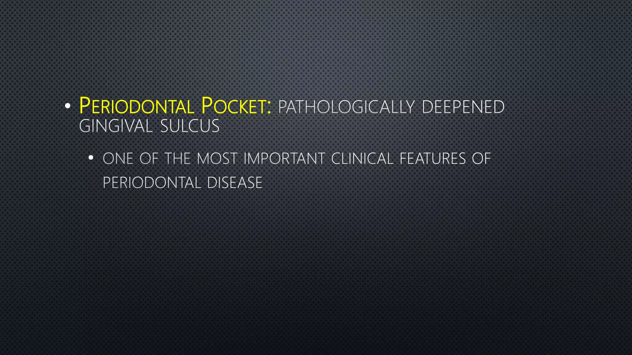 Carranza 2015, 12th edition, Chapter 20, The Periodontal Pocket | PPTX