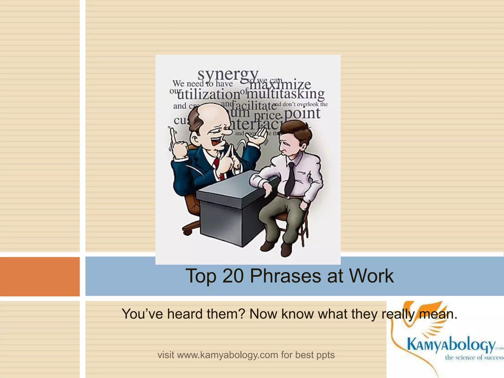 20 Management Phrases Every Manager Should Know | PPSX