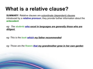 Foundations of Grammar 20: What is a relative clause? | PPT