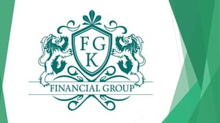 Презентация FGK Financial Group | PPTX