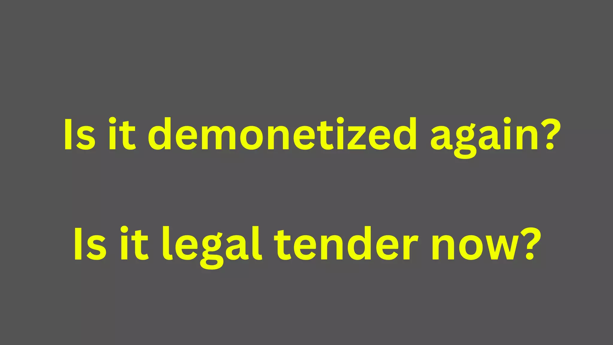 Is it demonetized Again? | PPT