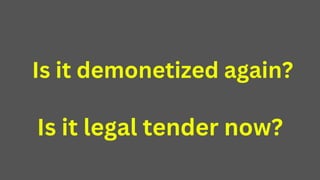 Is it demonetized Again? | PPT