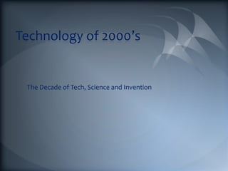 2000s ppt | PPT