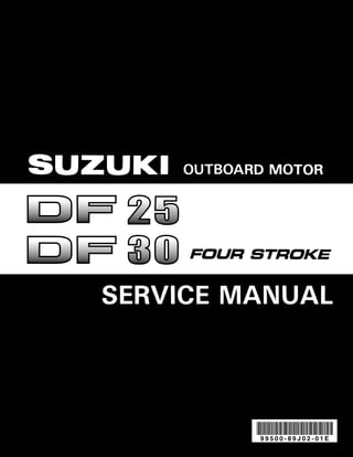 2000 suzuki df25 df30 four stroke outboard motors service repair manual ...