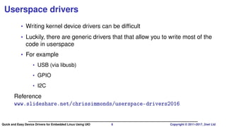 Quick and Easy Device Drivers for Embedded Linux Using UIO | PDF