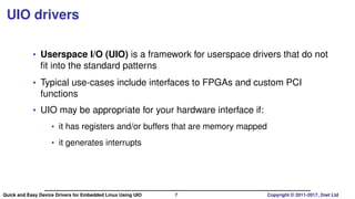 Quick and Easy Device Drivers for Embedded Linux Using UIO | PDF