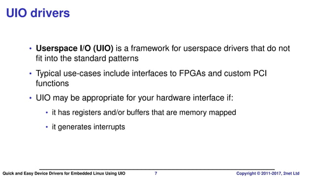 Quick and Easy Device Drivers for Embedded Linux Using UIO | PPT