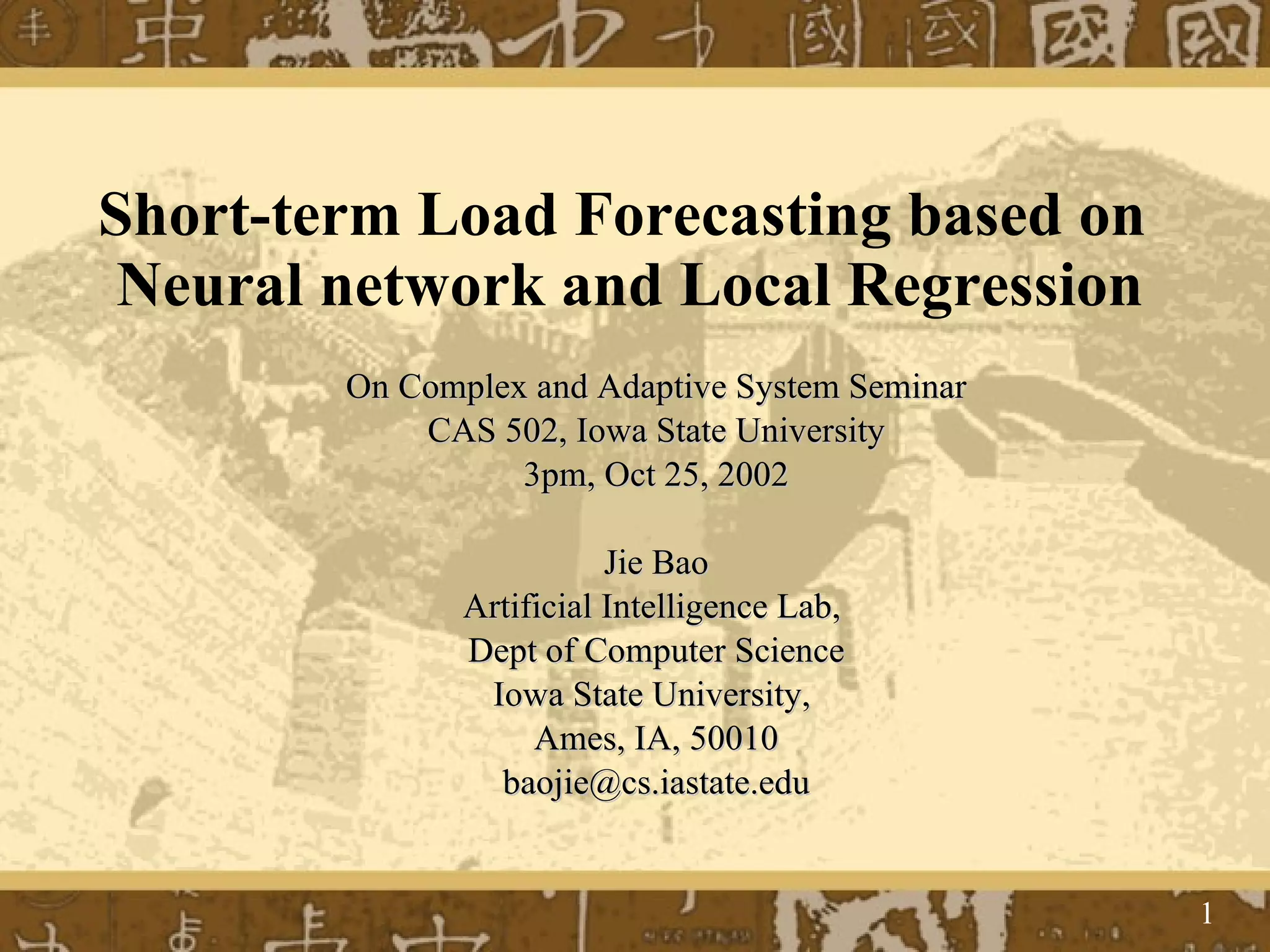 Short Term Load Forecasting Based On Neural Network And Local
