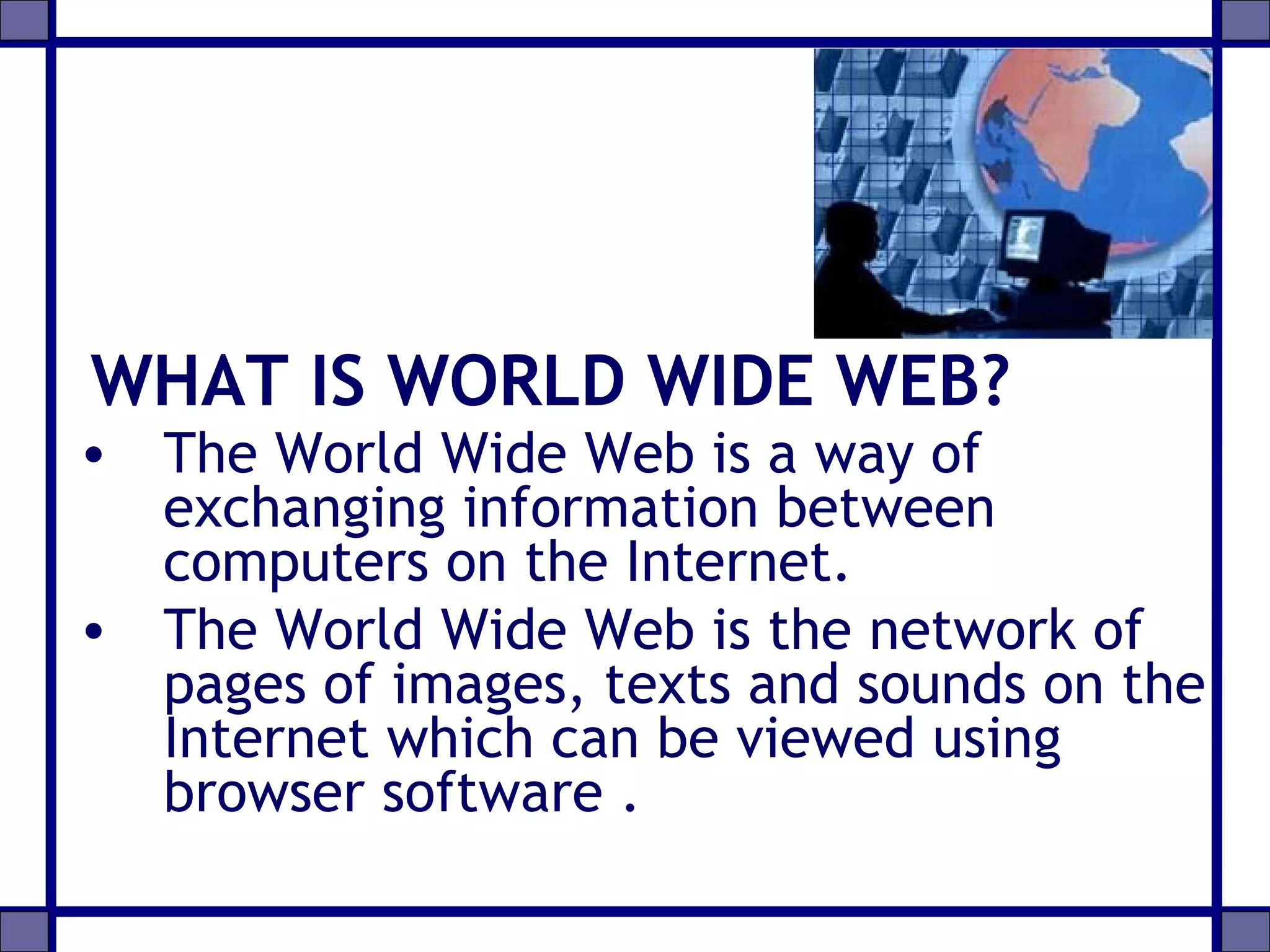 world wide web | PPT