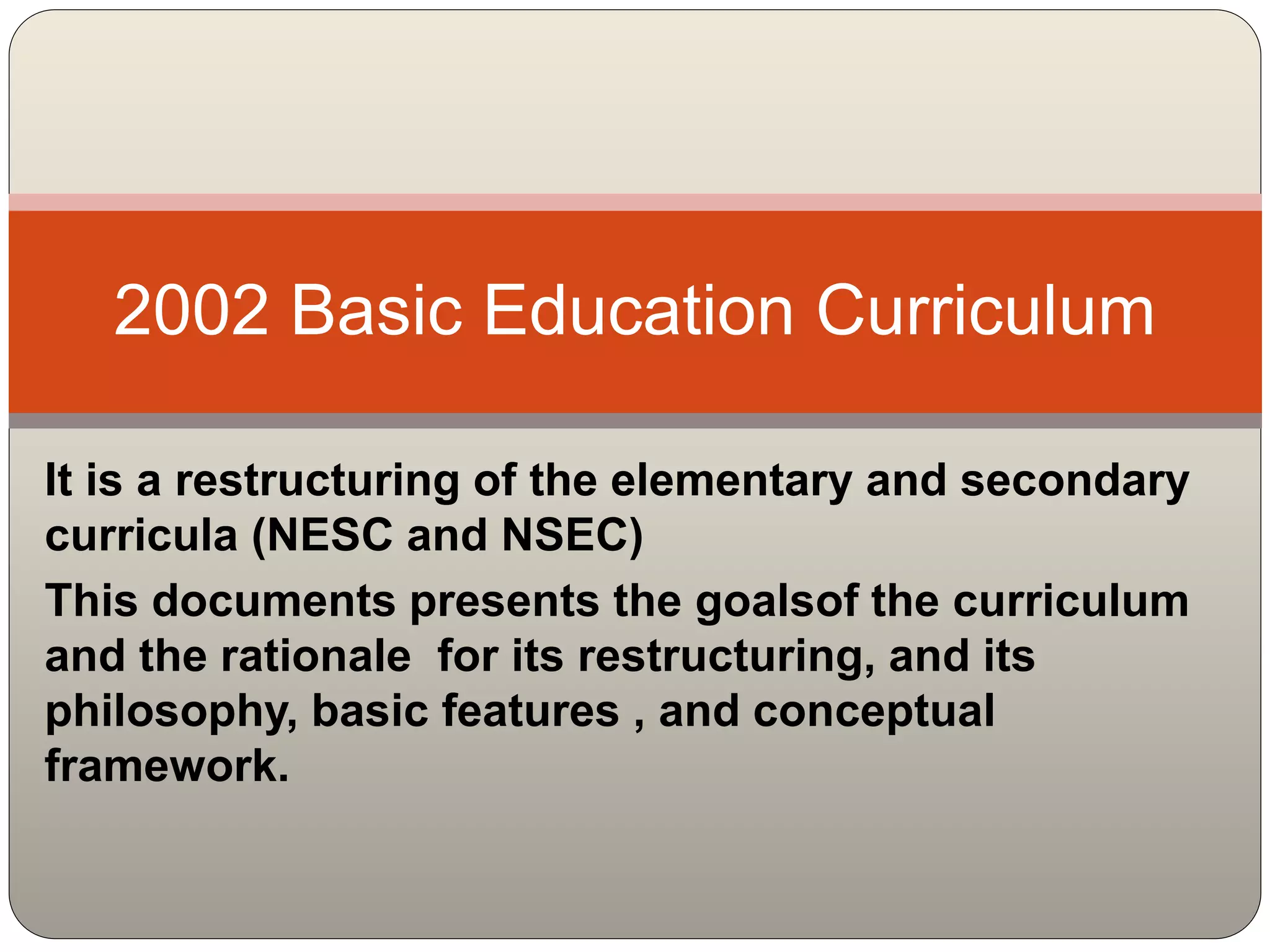 2002 basic education curriculum | PPTX