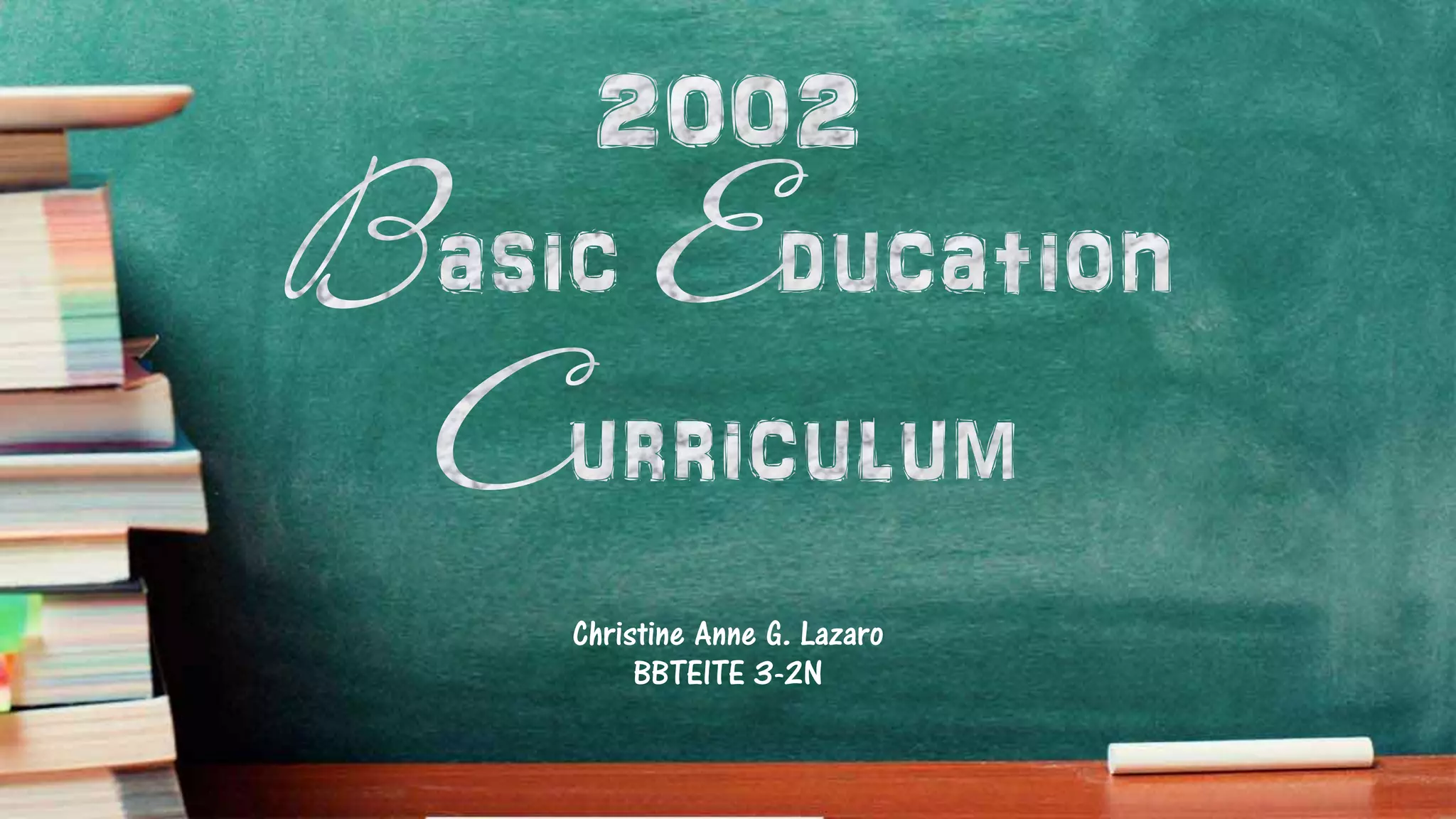 2002 Basic Education Curriculum | PDF