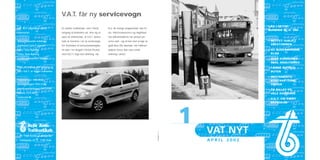 VAT Nyt 1 | April 2002 | Vejle Amts Trafikselskab | PDF