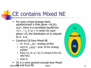 Beyond Nash Equilibrium - Correlated Equilibrium and Evolutionary ...