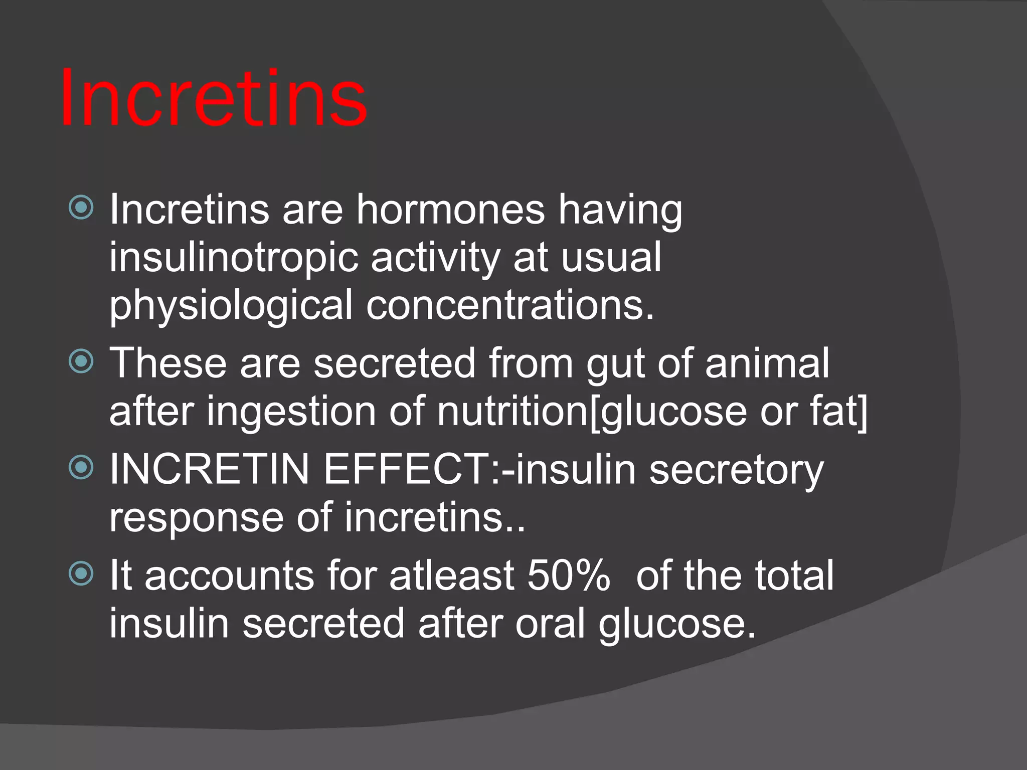 2003 role of incretins in glucose homeostasis and diabetes | PPT