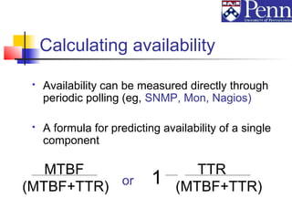 Designing High Availability Networks, Systems, and Software for the ...