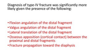 200402 Pediatric Gartland type IV Supracondylar humeral fractures | PPT
