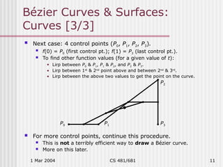 Bézier curves & Surfaces Glenn G.chappell | PPT