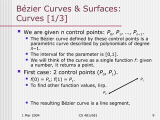 Bézier curves & Surfaces Glenn G.chappell | PPT