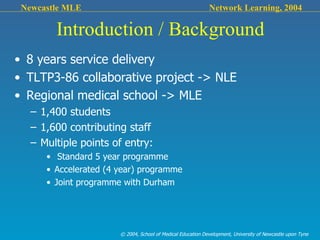2004 04 newcastle_mle管理化的学习环境与电子学档 | PPT