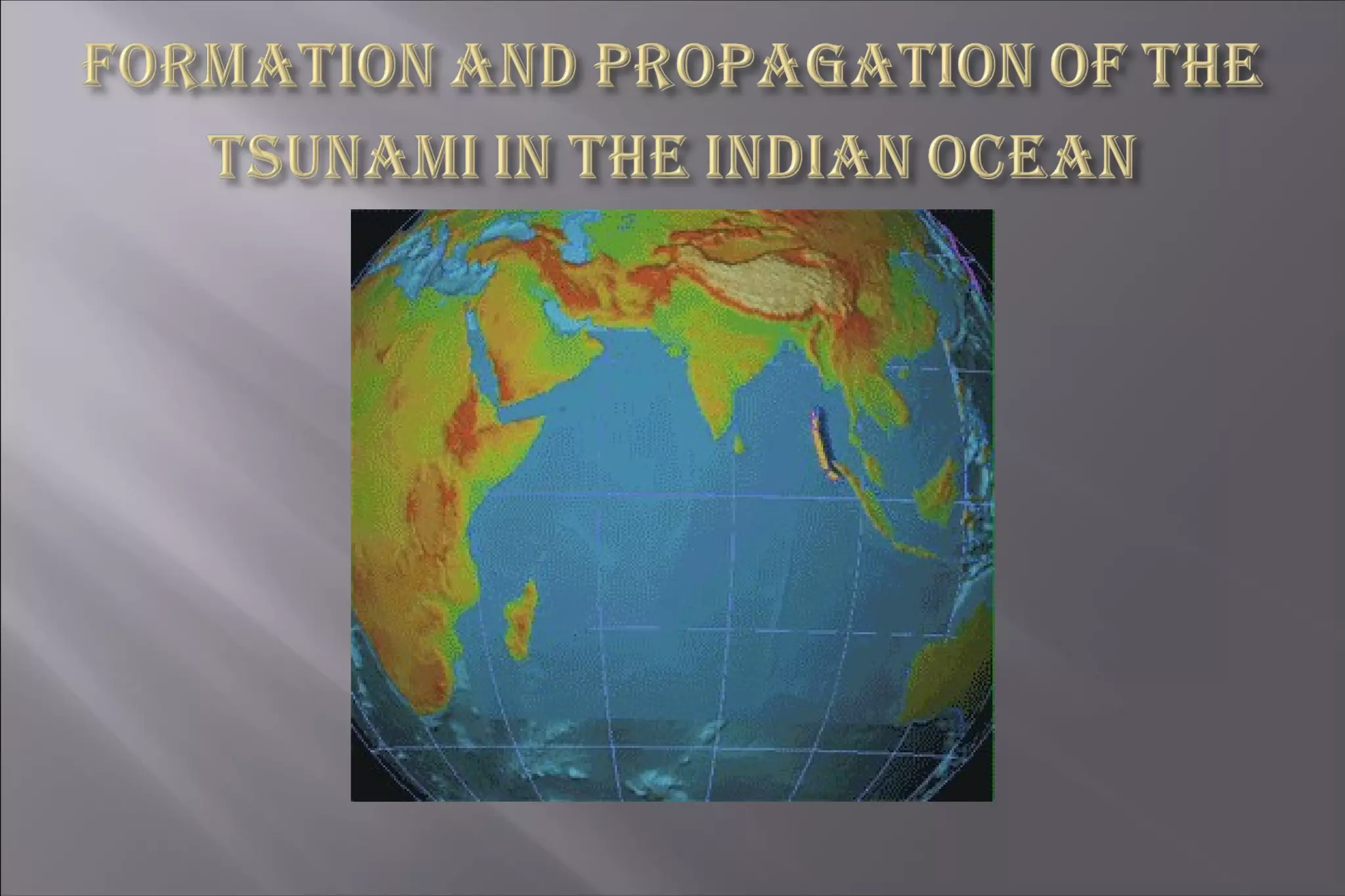 2004 indian ocean earthquake and tsunami | PPT