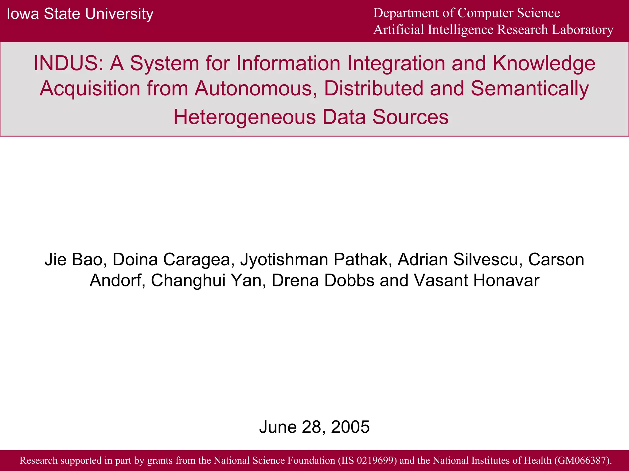 INDUS: A System for Information Integration and Knowledge Acquisition from Autonomous ...