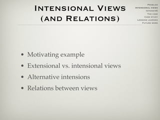 Co-evolving Code and Design with Intensional Views | PPT