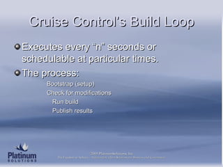 Continuous Integration using Cruise Control | PPT | Web Development | Internet
