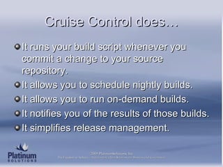 Continuous Integration using Cruise Control | PPT | Web Development | Internet