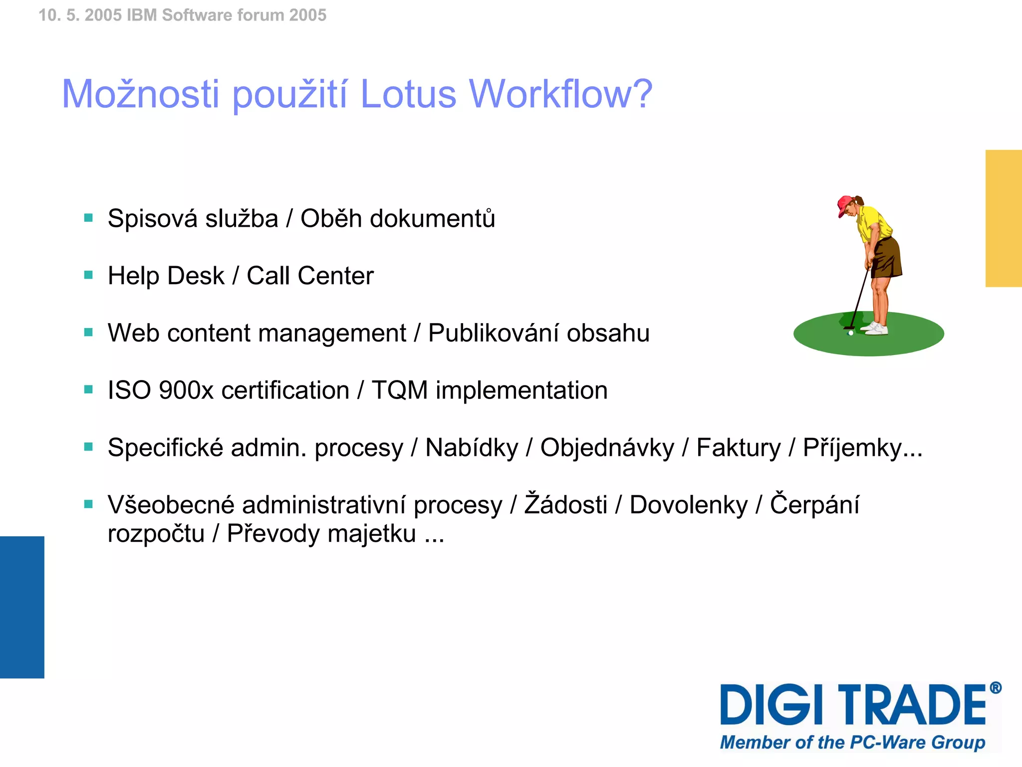 IBM Lotus Workflow | PPT