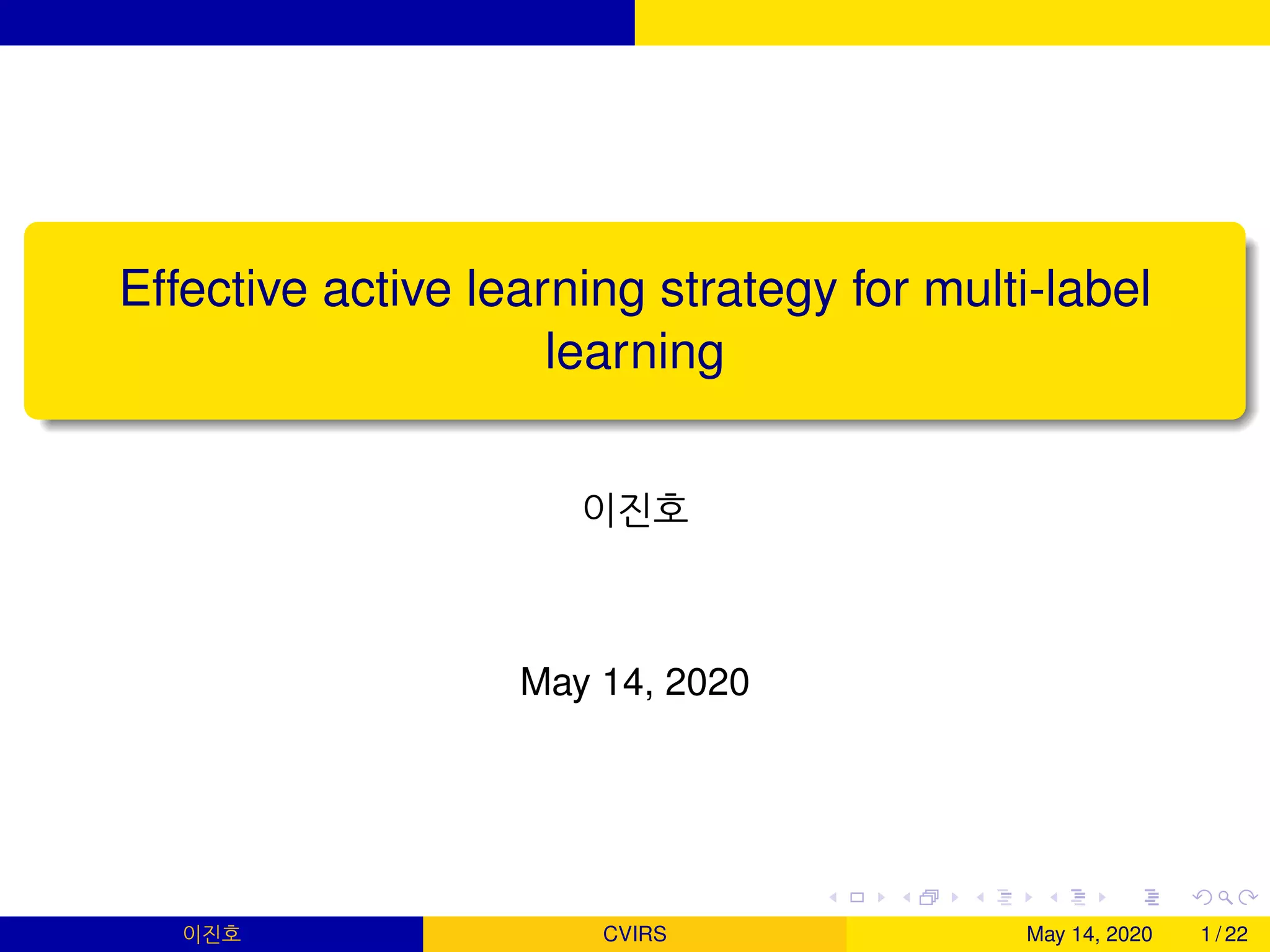Effective active learning strategy for multi label learning | PPT