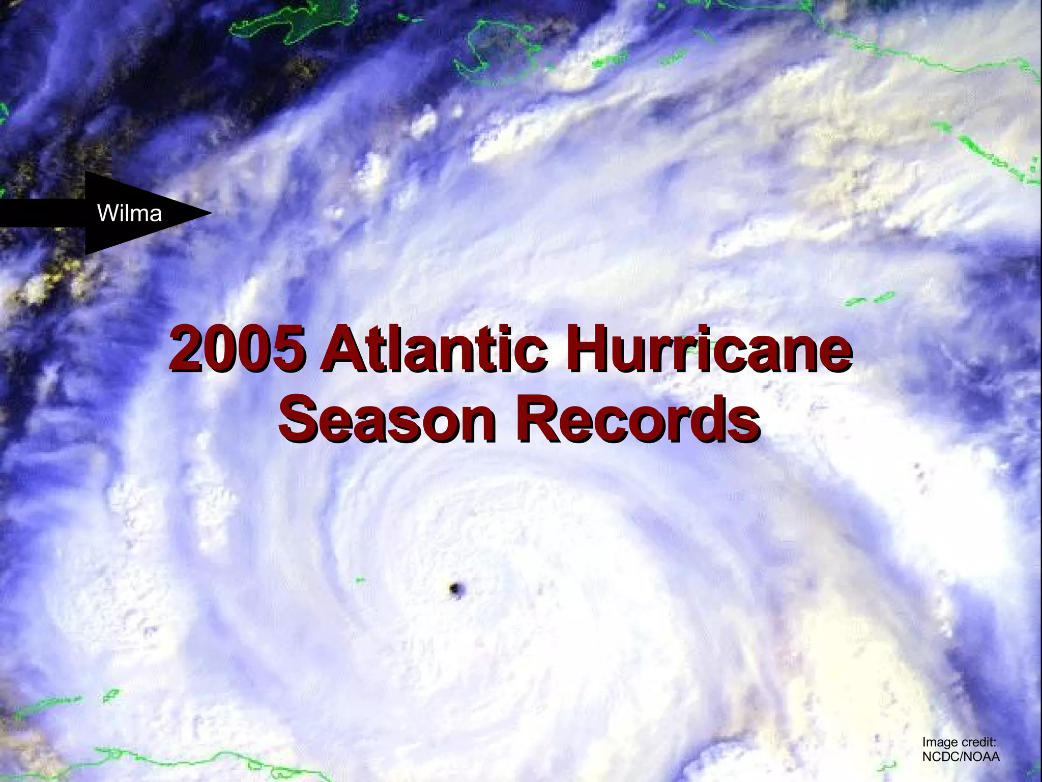 2005 Hurricanes Revised | ODP