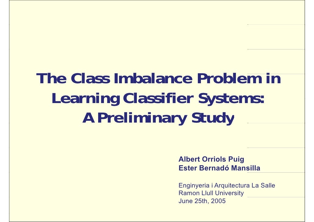 IWLCS'05: The Class Imbalance Problem in Learning Classifier Systems:…