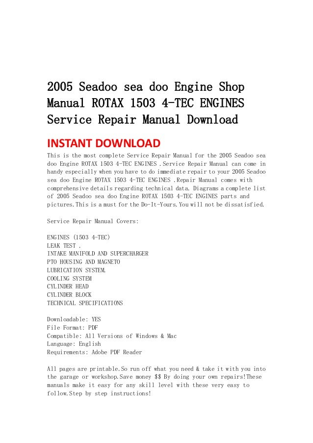 2005 Seadoo Sea Doo Engine Shop Manual Rotax 1503 4 Tec Engines Service Repair Manual Download