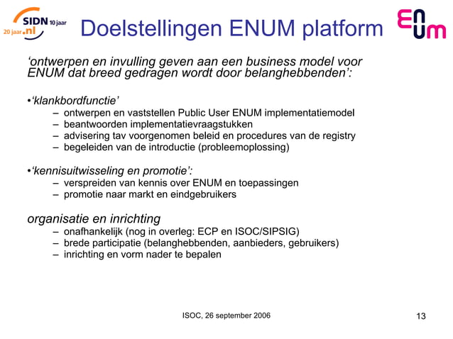 ENUM in Nederland, van plan tot dienst! | PPT